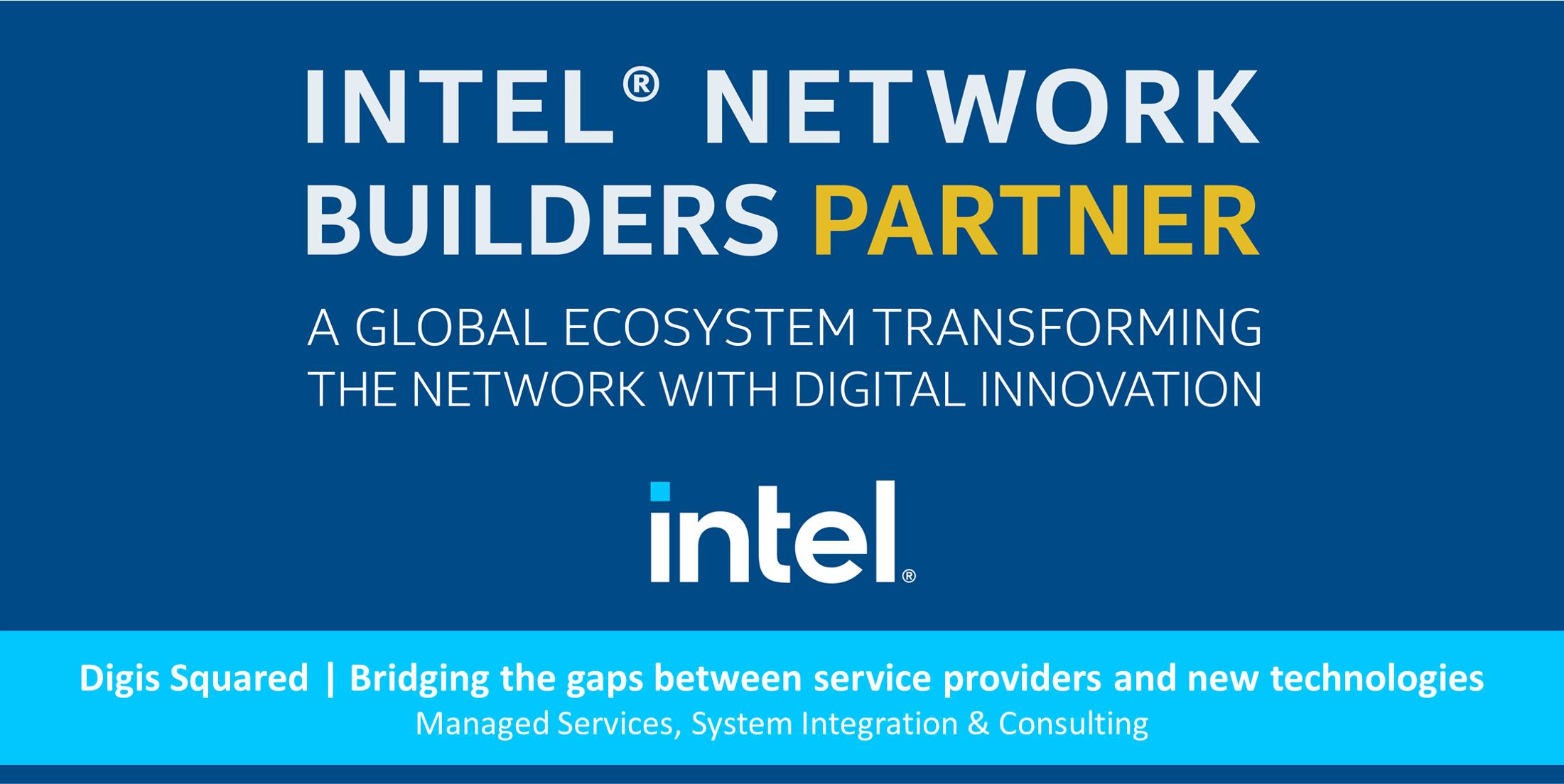 Digis Squared joins Intel Network Builders - Digis Squared