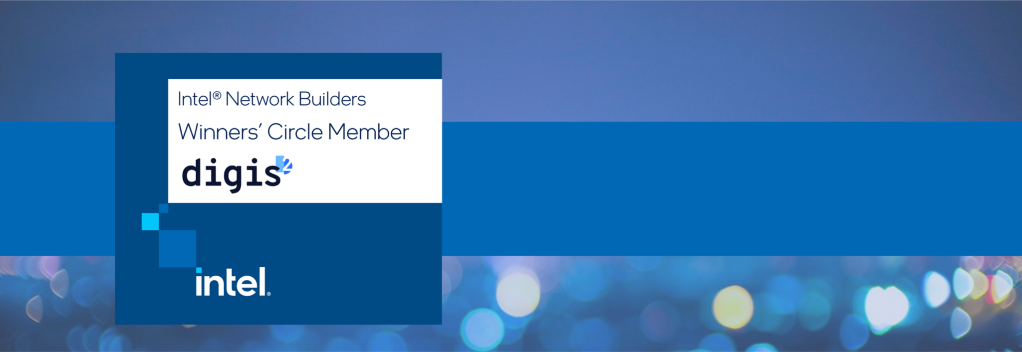 Digis Squared awarded Intel Winner’s Circle Membership 2021