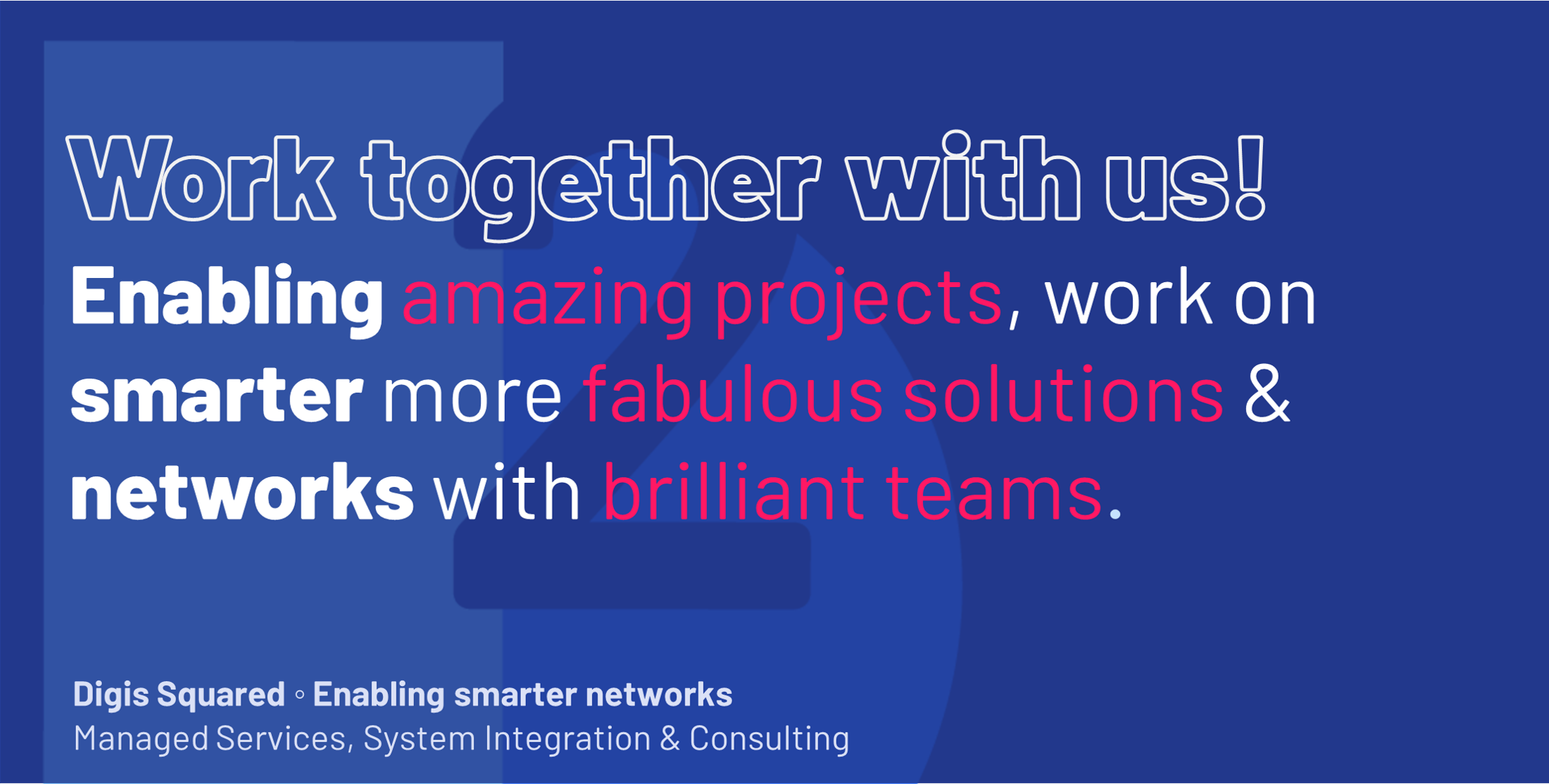 Careers - Digis Squared