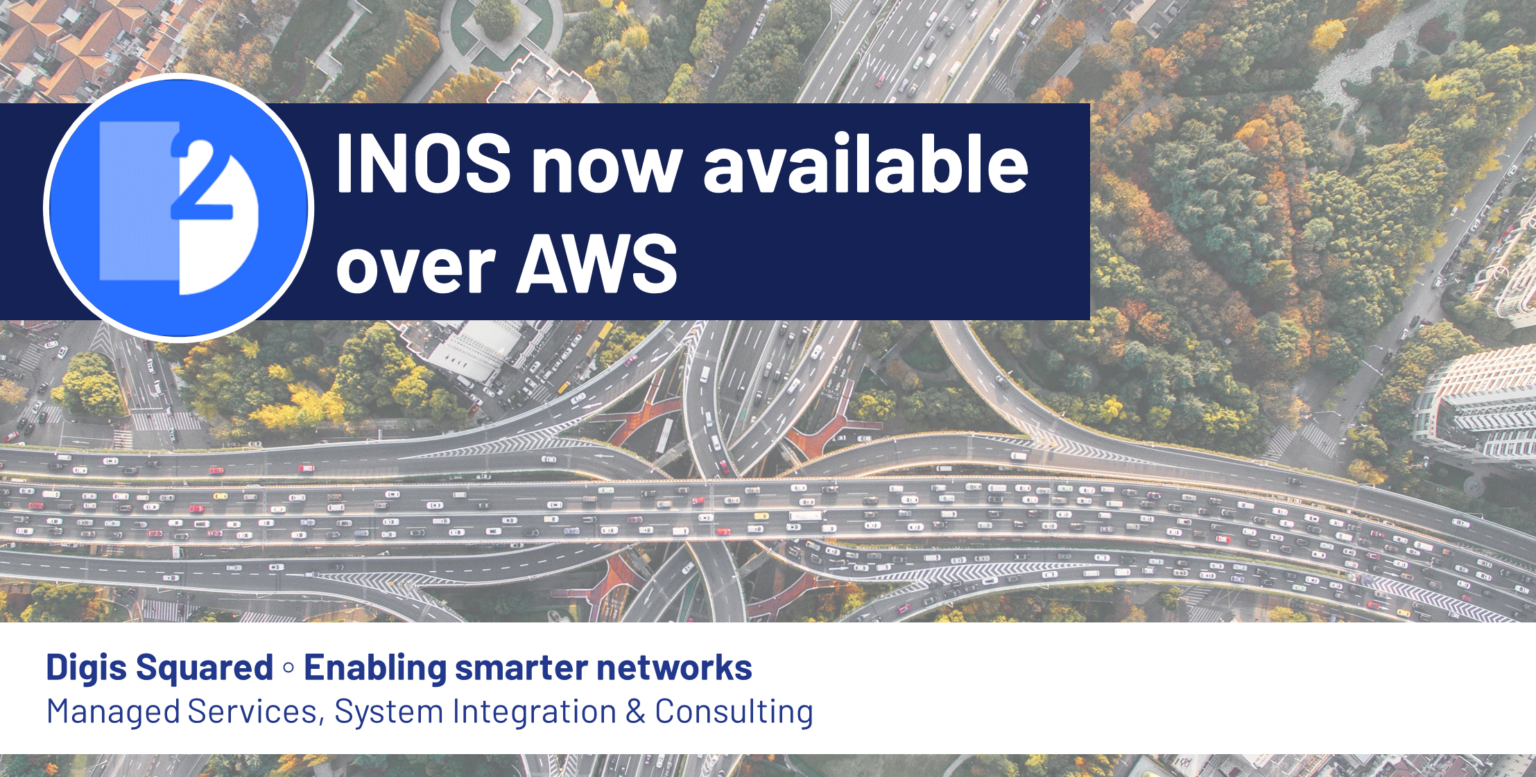 INOS now available over AWS - Digis Squared